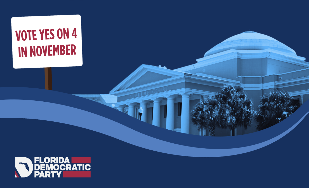 Florida Democratic Party Responds to Florida Supreme Court Decisions ...